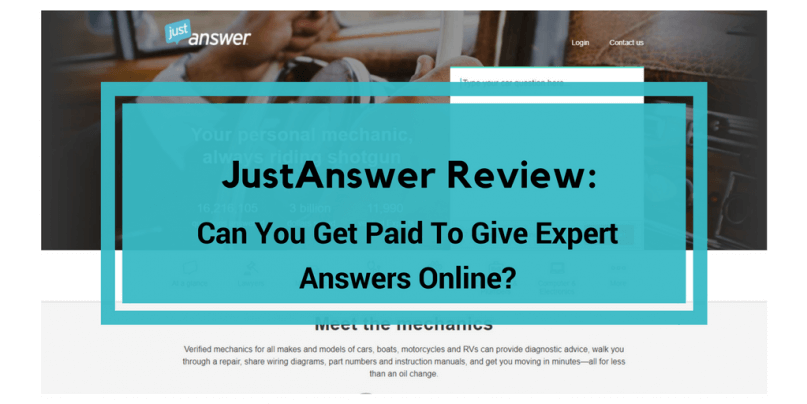 JustAnswer Review: Can You Really Get Paid To Answer Questions? - Work ...