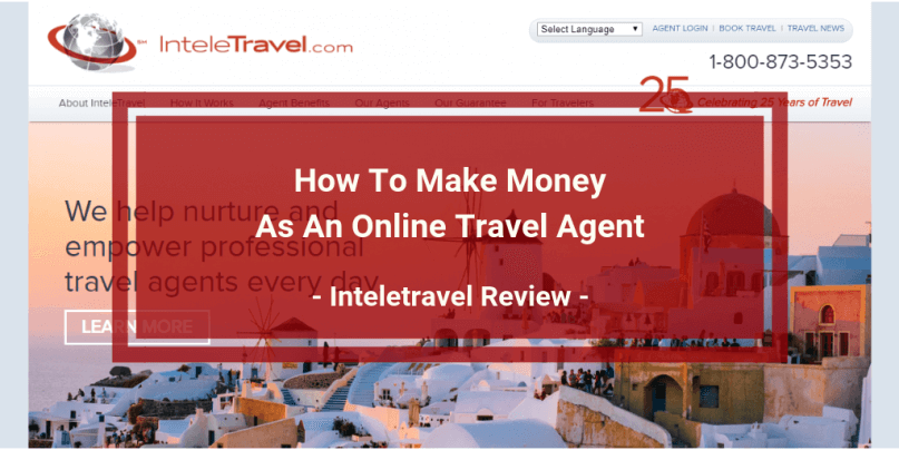 InteleTravel Review: Is This A Travel MLM Scam? - Work At Home No Scams
