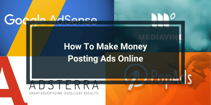 Top 6 Legit Ways To Make Money Posting Ads Online - Work At Home No Scams